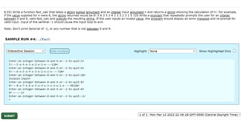 Solved 803 Write A Function Factcalc That Takes A String