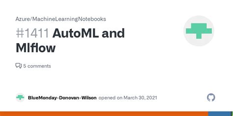 automl and mlflow · issue 1411 · azure machinelearningnotebooks · github