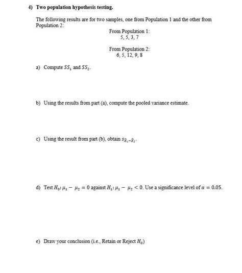 Solved Two Population Hypothesis Testing The Following Chegg