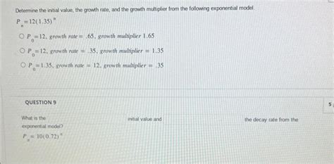 Solved Determine The Initial Value The Growth Rate And The Chegg Com