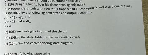Solved 4 10 ﻿design A Two To Four Bit Decoder Using Only