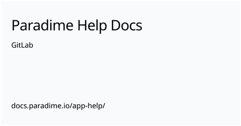 Gitlab Paradime Help Docs
