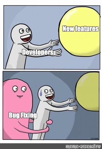 Сomics Meme New Features Developers Bug Fixing Comics Meme