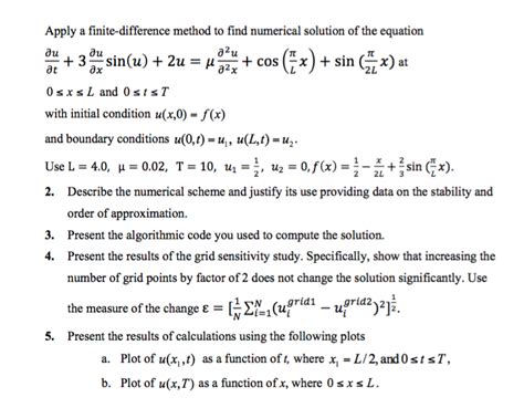 Apply A Finite Difference Method To Find Numerical Chegg