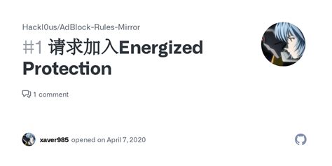 请求加入energized Protection · Issue 1 · Hackl0usadblock Rules Mirror