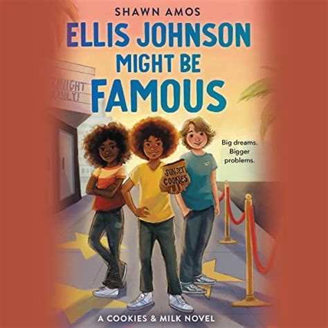 Ellis Johnson Might Be Famous School Library Journal