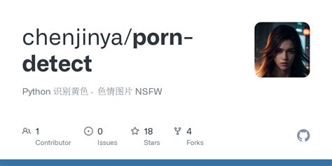 Github Chenjinya Porn Detect Python Nsfw