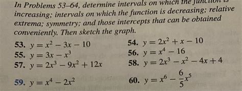 Solved In Problems 53 64 Determine Intervals On Which The Chegg Com