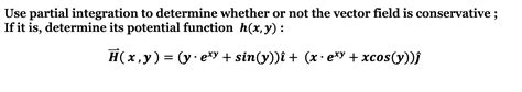 Solved Use Partial Integration To Determine Whether Or Not