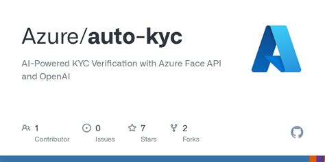 Github Azure Auto Kyc Ai Powered Kyc Verification With Azure Face Api And Openai
