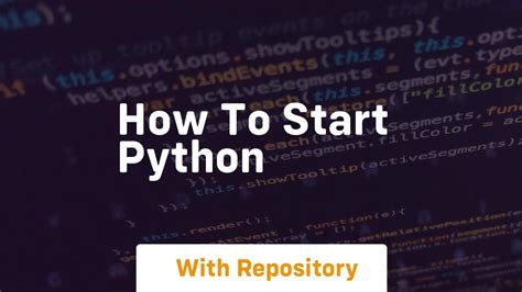 How To Start Python Youtube