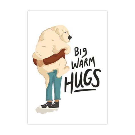 Big Warm Hugs