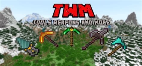 Tools Weapons More Minecraft Addon