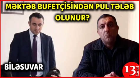 Hər Uşağa Görə Məndən 35 Qəpik Pul Tələb Olunur Məktəb BufetÇİsİndƏn Şok İddİa Youtube
