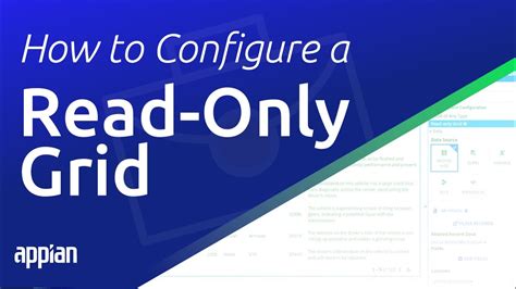 How To Configure A Read Only Grid In Appian Youtube
