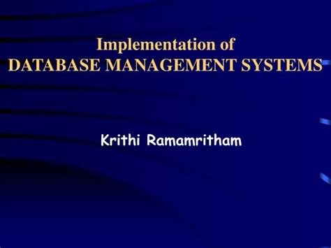 PPT Implementation Of DATABASE MANAGEMENT SYSTEMS PowerPoint Presentation ID 6846230