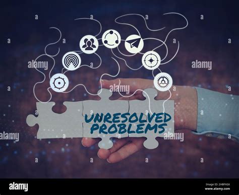 Conceptual Display Unresolved Problems Word Written On Those Queries