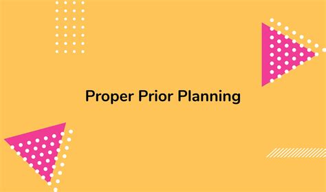 Mastering The 5ps How Proper Preparation Prevents Poor Performance