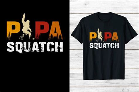 1 Papa Squatch Svg Designs And Graphics
