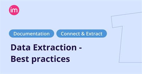 Data Extraction Best Practices Docs