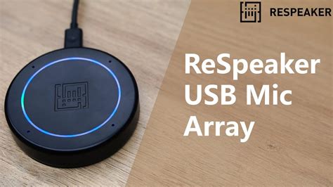 ReSpeaker USB Mic Array An Out Of The Box Voice Pick Up Device YouTube