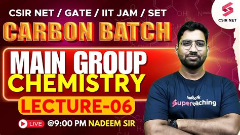 CSIR NET June GATE IIT JAM SET Chemical Science Main Group Chemistry L Nadeem