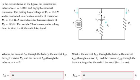 Solved In The Circuit Shown In The Figure The Inductor Has