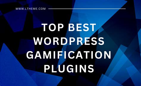 6 Best Wordpress Gamification Plugins Ltheme