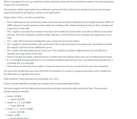 Solved Write A C Program That Runs On Ocelot For A Tuition