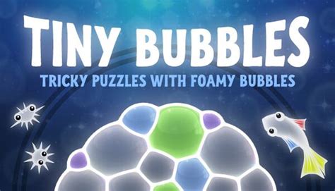 Tiny Bubbles PCGamingWiki PCGW Bugs Fixes Crashes Mods Guides And Improvements For Every