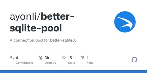 GitHub Ayonli Better Sqlite Pool A Connection Pool For Better Sqlite