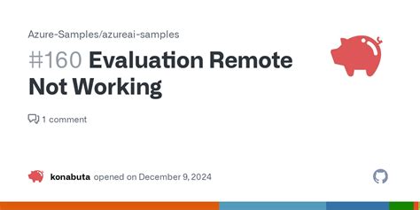 Evaluation Remote Not Working · Issue 160 · Azure Samplesazureai Samples · Github