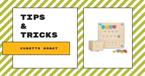 Tips And Tricks Teaching Coding With The Cubetto Robot Eduporium Blog