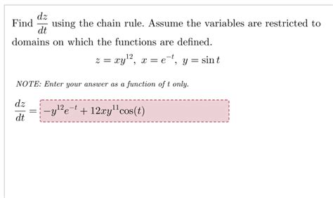 solved find dtdz using the chain rule assume the variables