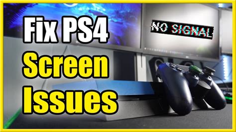 How To Fix Ps 4 When It Says No Signal