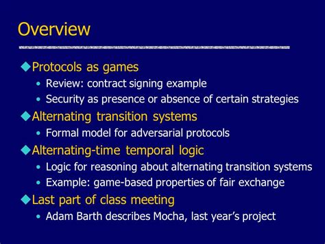 alternating temporal logic and game based properties cs 259 john