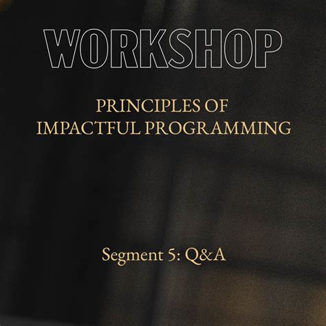 Principles Of Impactful Programming 5 Salt Universitysalt University