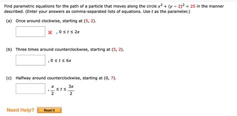 Solved Find Parametric Equations For The Path Of A Particle Chegg
