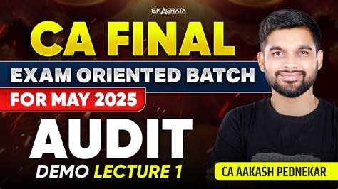 Ca Final Audit Exam Oriented Batch Demo Lecture 1 By Ca Aakash