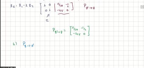 Consider the bases B 𝐮 𝐮 and B 𝐮 𝐮 for R where 𝐮 𝐮 𝐮