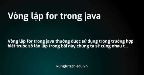 Vòng Lặp For Trong Java