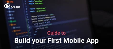 a step by step guide to building your first mobile app