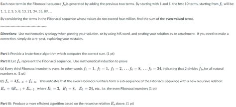 Solved Each New Term In The Fibonacci Sequence Fn Is