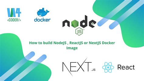 how to build nodejs reactjs or nextjs docker image youtube