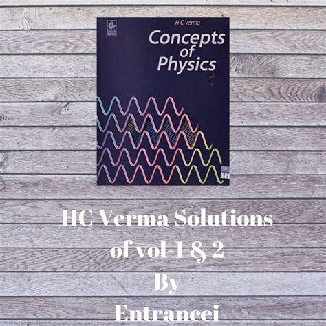 HC Verma Physics Solutions Entrancei
