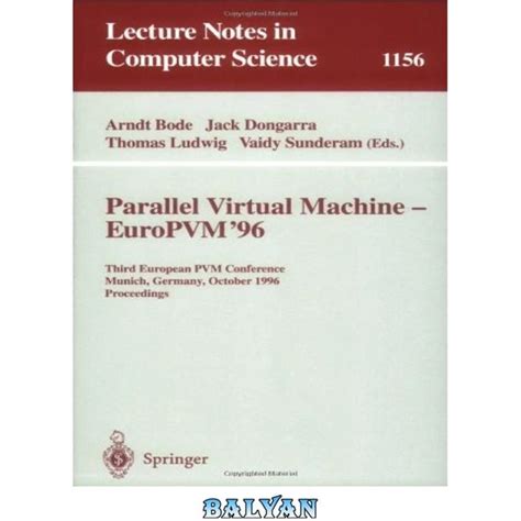 خرید و قیمت دانلود کتاب Parallel Virtual Machine — Europvm 96 Third