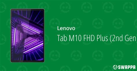 Lenovo Tab M10 FHD Plus 2nd Gen Used And Refurbished Swappa