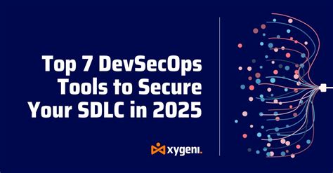 Top 7 Des Outils Devsecops Pour Sécuriser Votre Sdlc Xygéni
