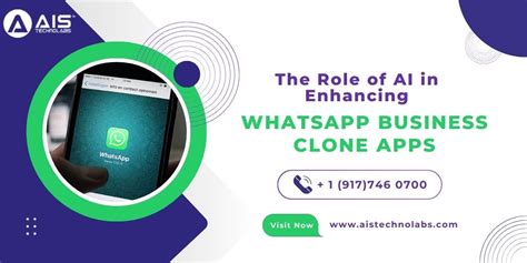 The Role Of Ai In Enhancing Whatsapp Business Clone Apps By Ais