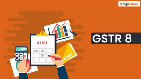 Gstr 8 Meaning Filling Due Date Mybillbook